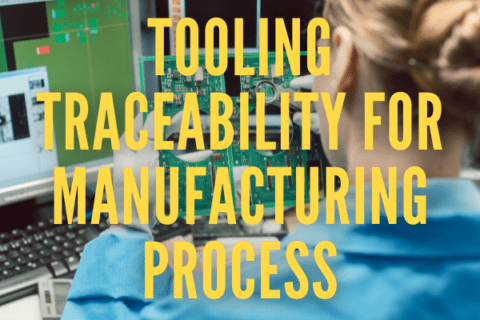 Tooling Traceability for Manufacturing Processes - Metis Automation